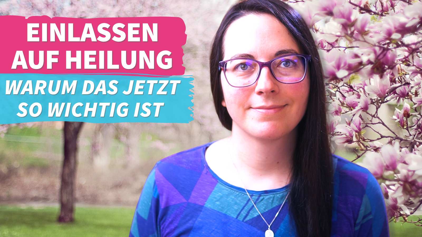 Einlassen auf Heilung - Lea Hamann